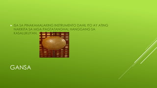 Mga etnikong instrumento sa pilipinas | PPTX