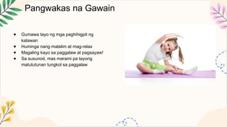 Mga Galaw sa Espasyo_ Pagsayaw at Paggalaw.pptx