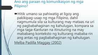 Mga gawaing pangkomunikasyon ng mga pilipino | PPTX