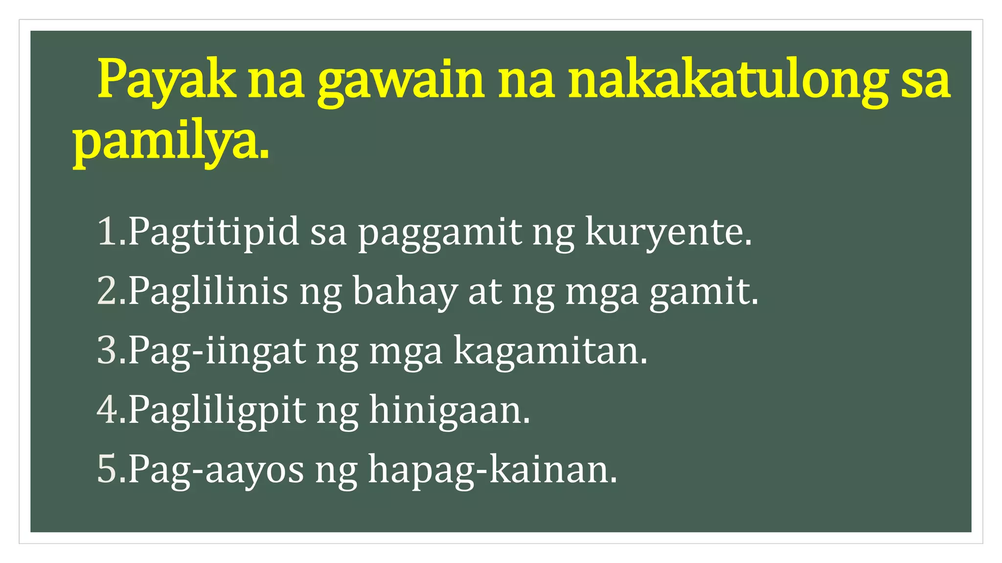 Mga Gawain sa Tahanan | PPTX