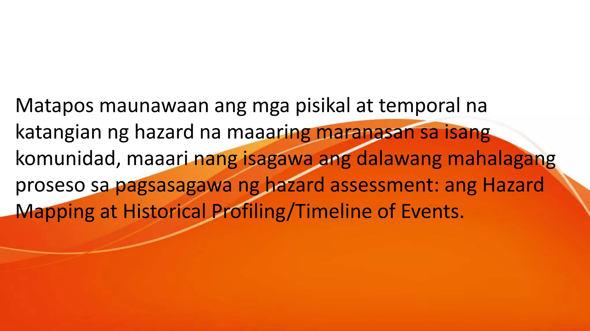 Mga Hakbang sa Pagbuo ng Community Based Disaster Plan Q1 Lesson 5.pptx