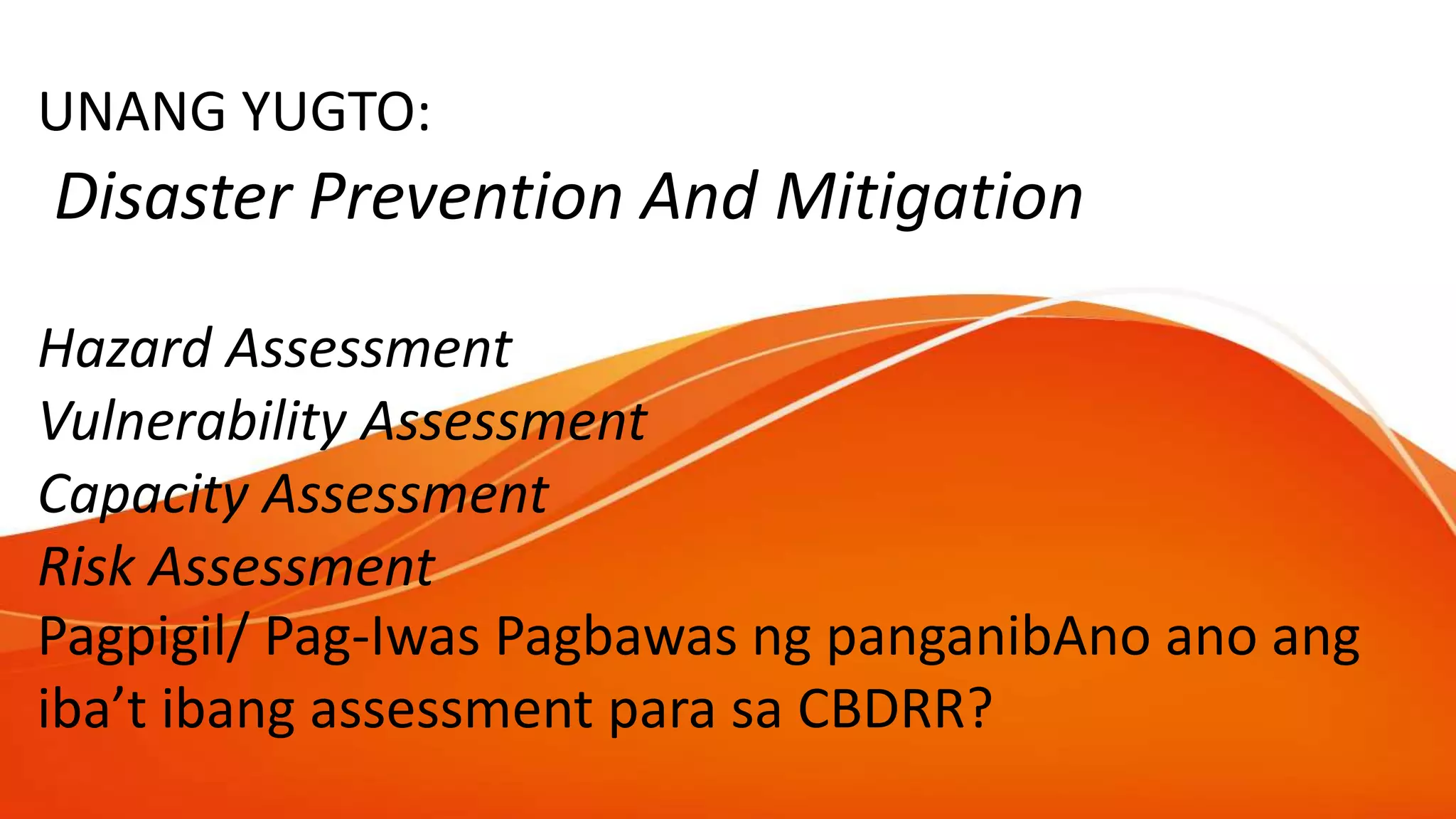 Mga Hakbang sa Pagbuo ng Community Based Disaster Plan Q1 Lesson 5.pptx