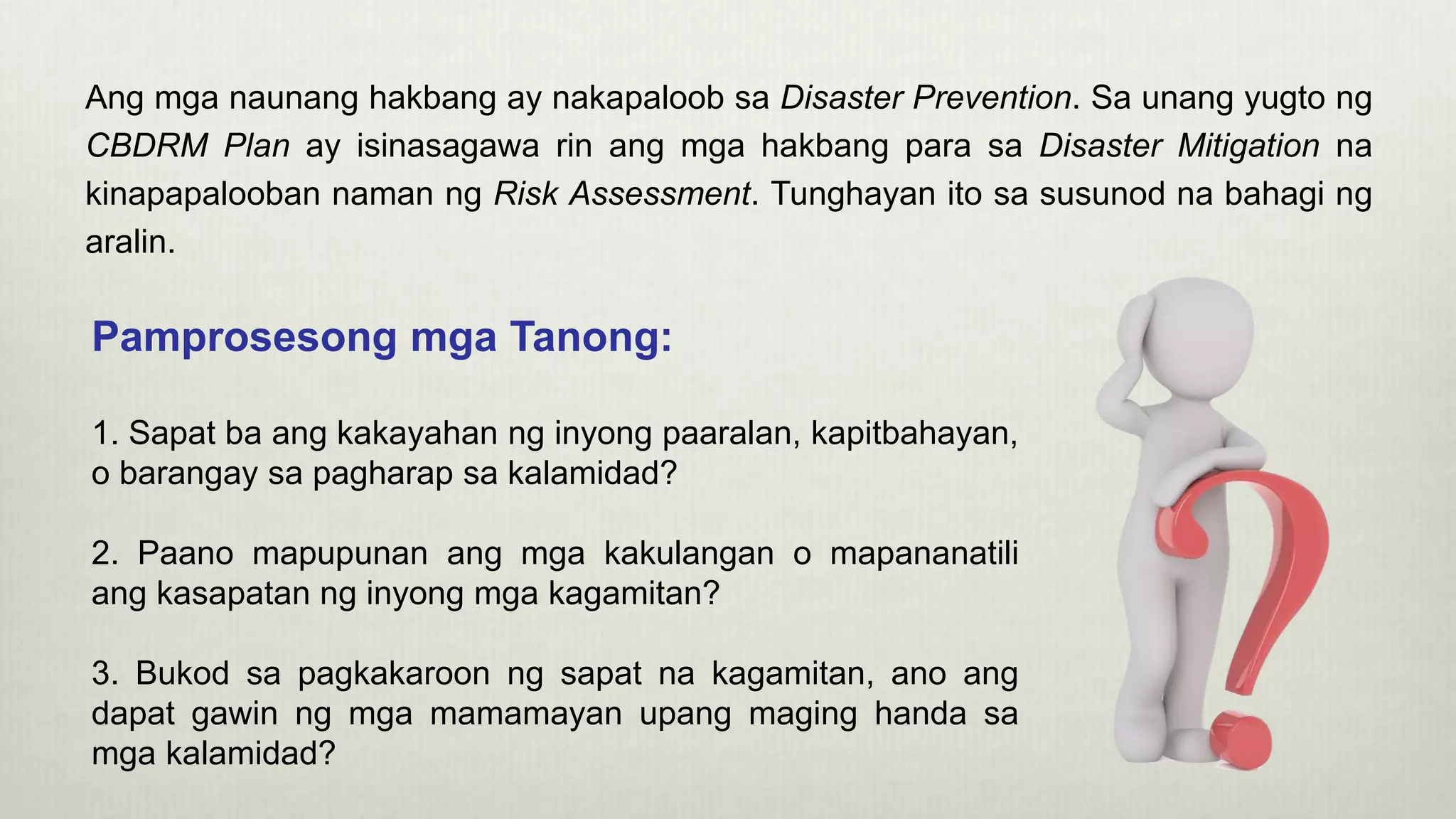 Mga Hakbang sa Pagbuo ng Community-Based Disaster Risk Reduction and ...