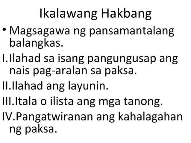 Mga hakbang sa pananaliksik | PPT Mga hakbang sa pananaliksik | PPT