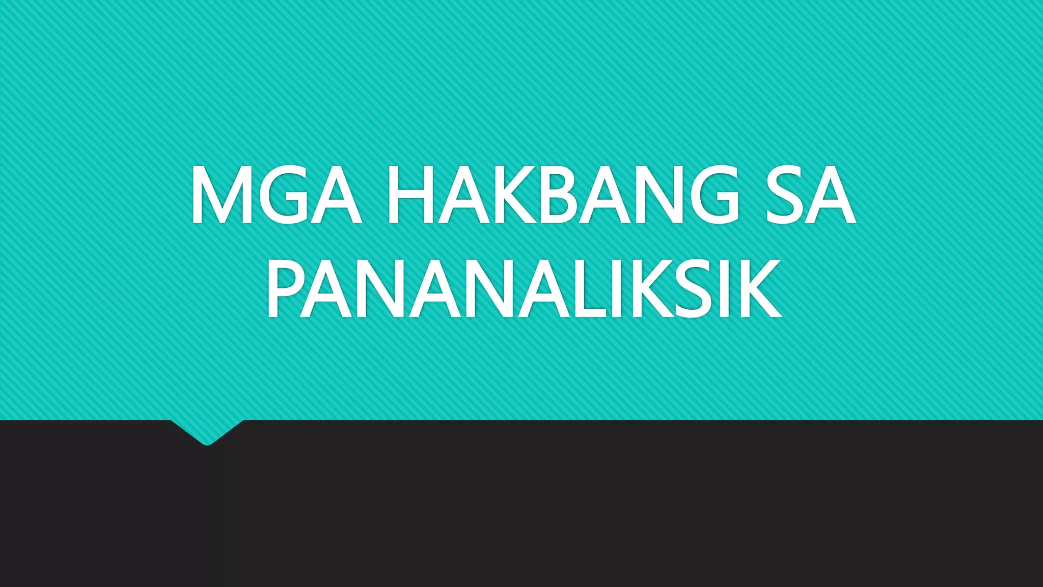 MGA HAKBANG SA PANANALIKSIK.pptx