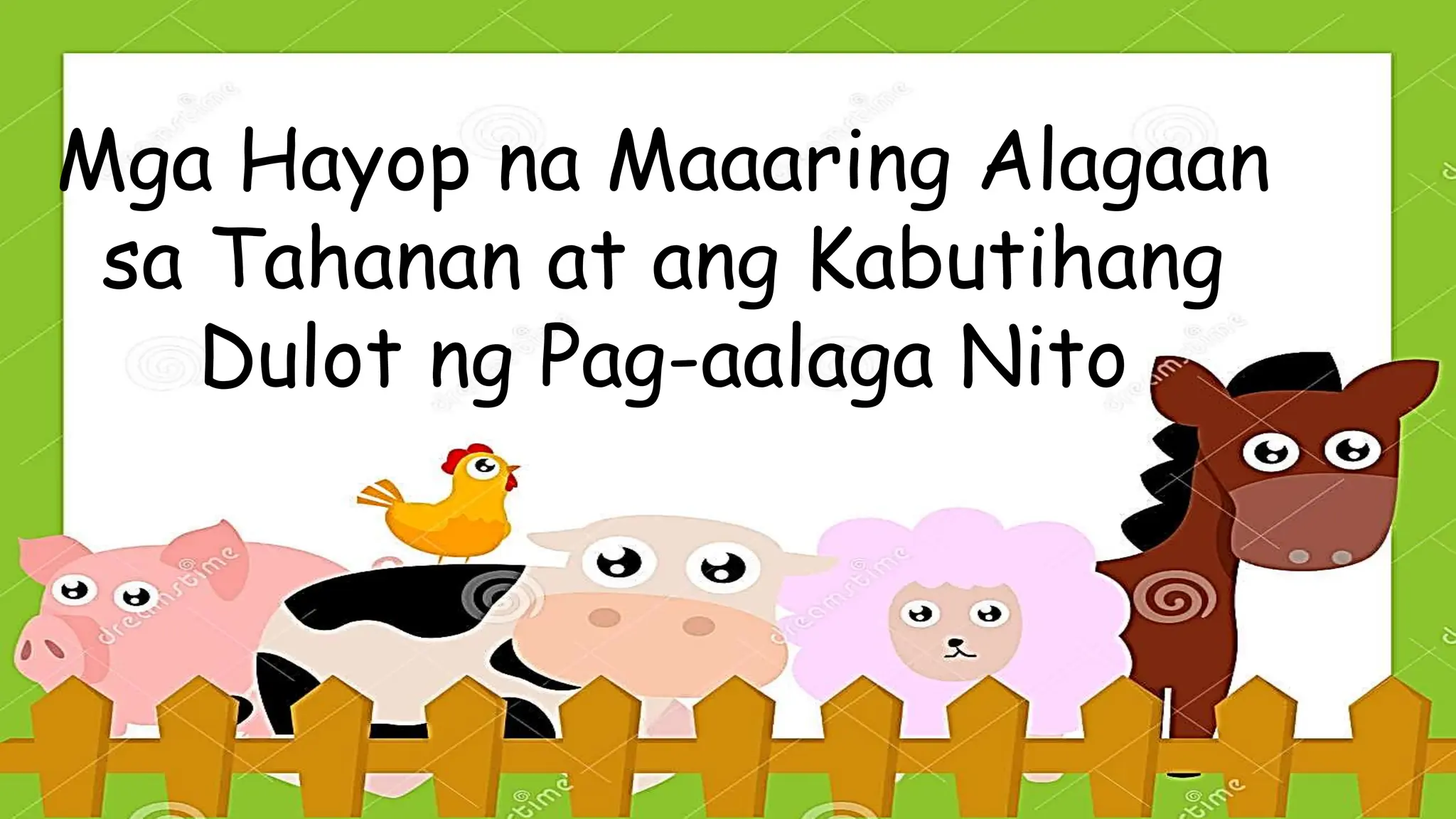 MGA HAYOP NA MAARING ALAGAAN SA TAHANAN.pptx