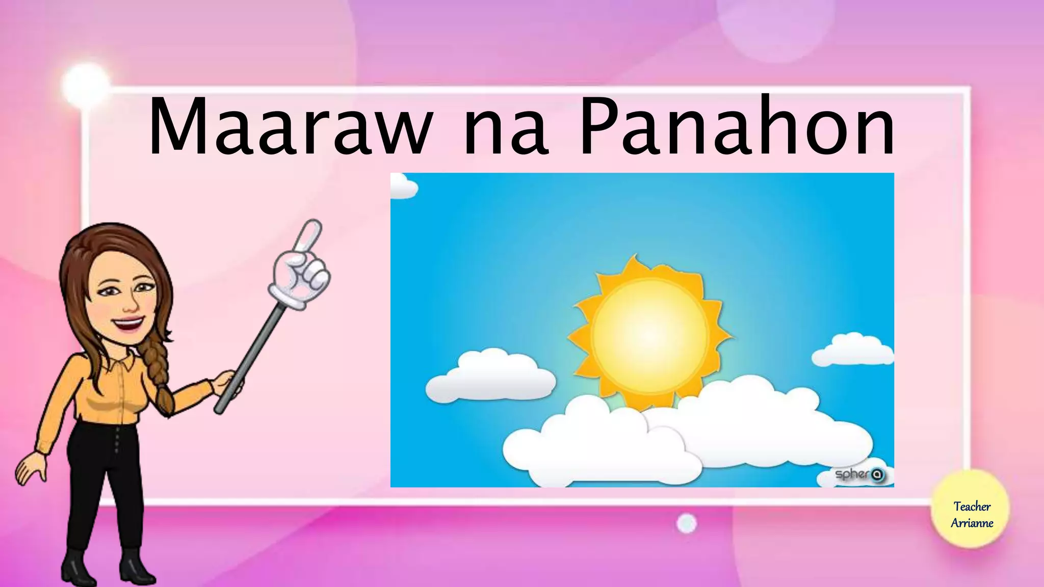 MGA IBA’T IBANG URI NG PANAHON.pptx