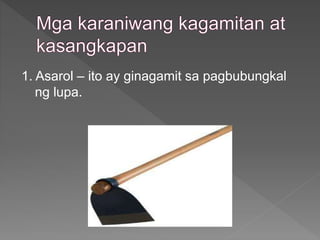 Mga Kasangkapan At Kagamitan Sa Paghahalaman