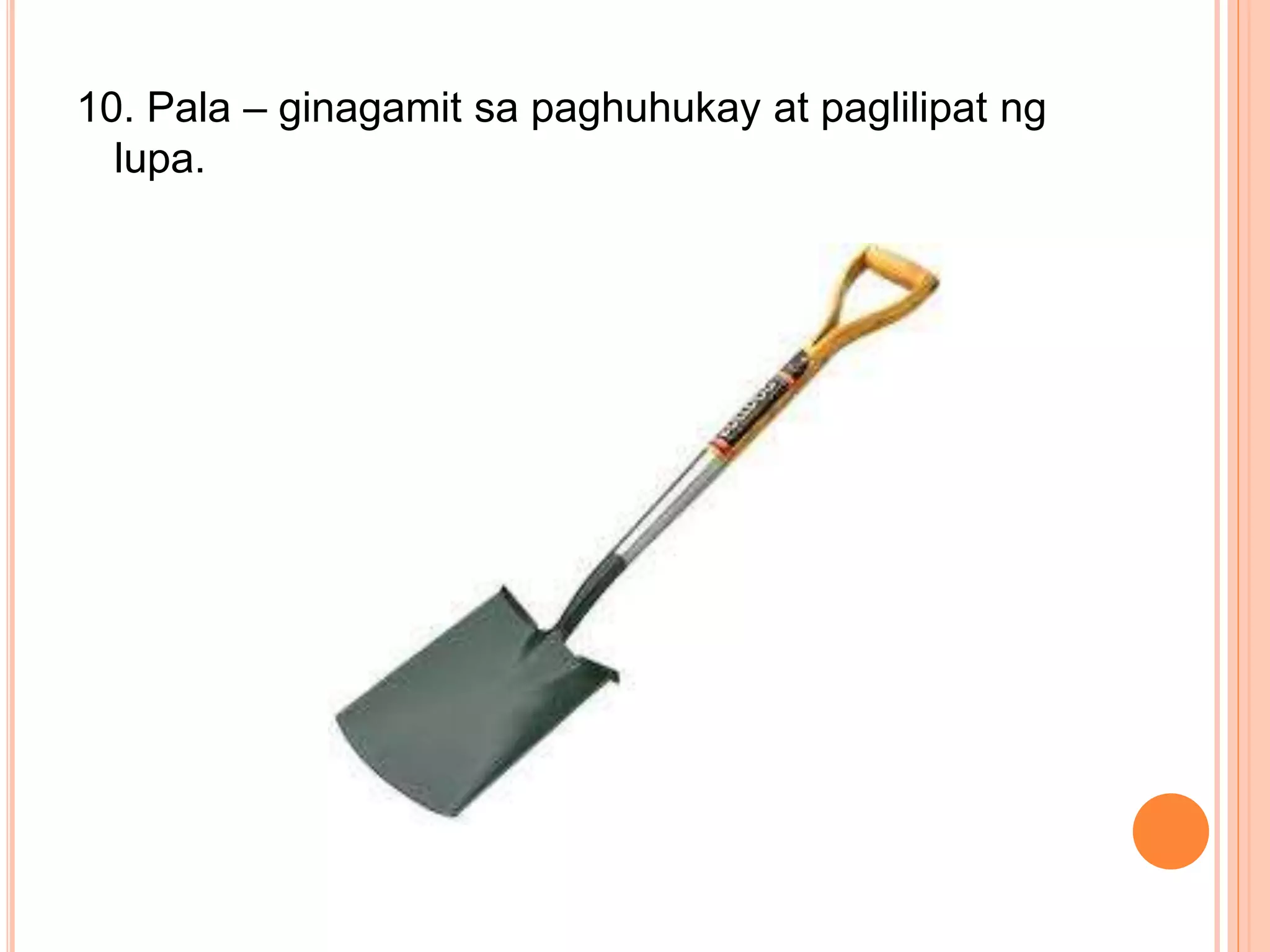 Mga kagamitan sa paghahalaman | PPTX
