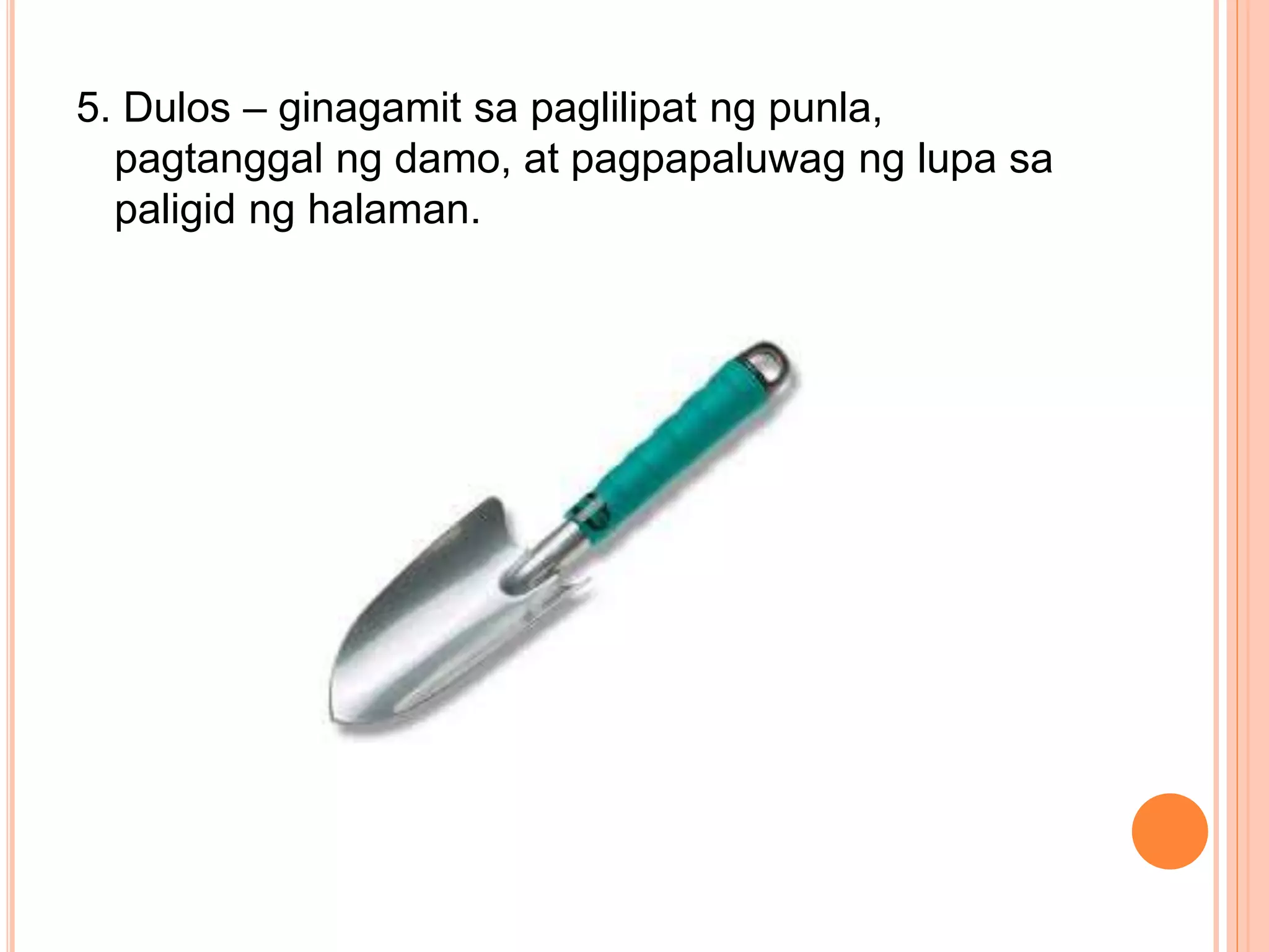 Mga kagamitan sa paghahalaman | PPTX