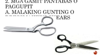 Mga kagamitan sa pananahi | PPTX