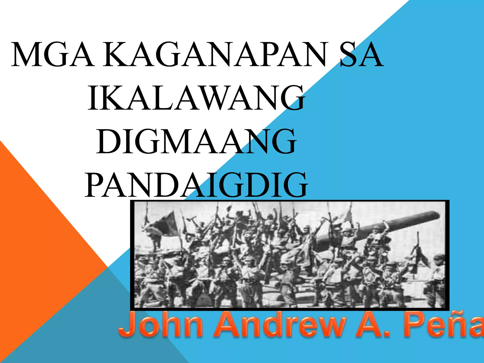 Mga kaganapan sa ikalawang digmaang pandaigdig | PPTX