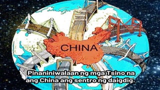 Mga Kaisipang Asyano Sinocentrism Divine Origin.pptx