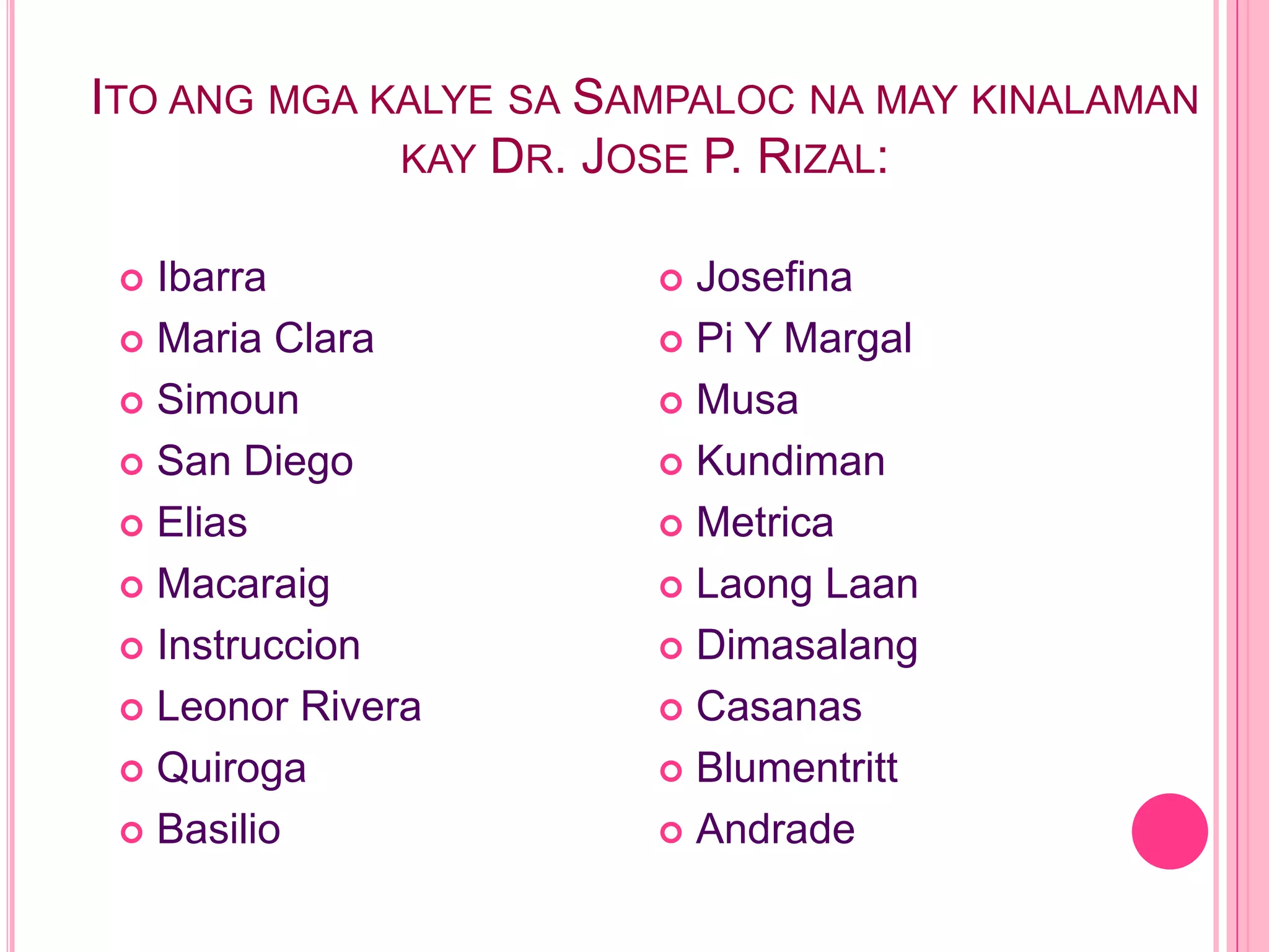 Mga kalye sa sampaloc na may kaugnayan kay Rizal | PPTX