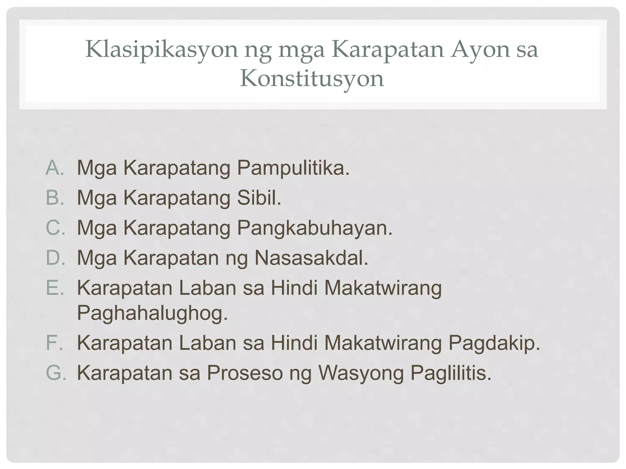 Mga Karapatan ng mga Pilipino | PPTX