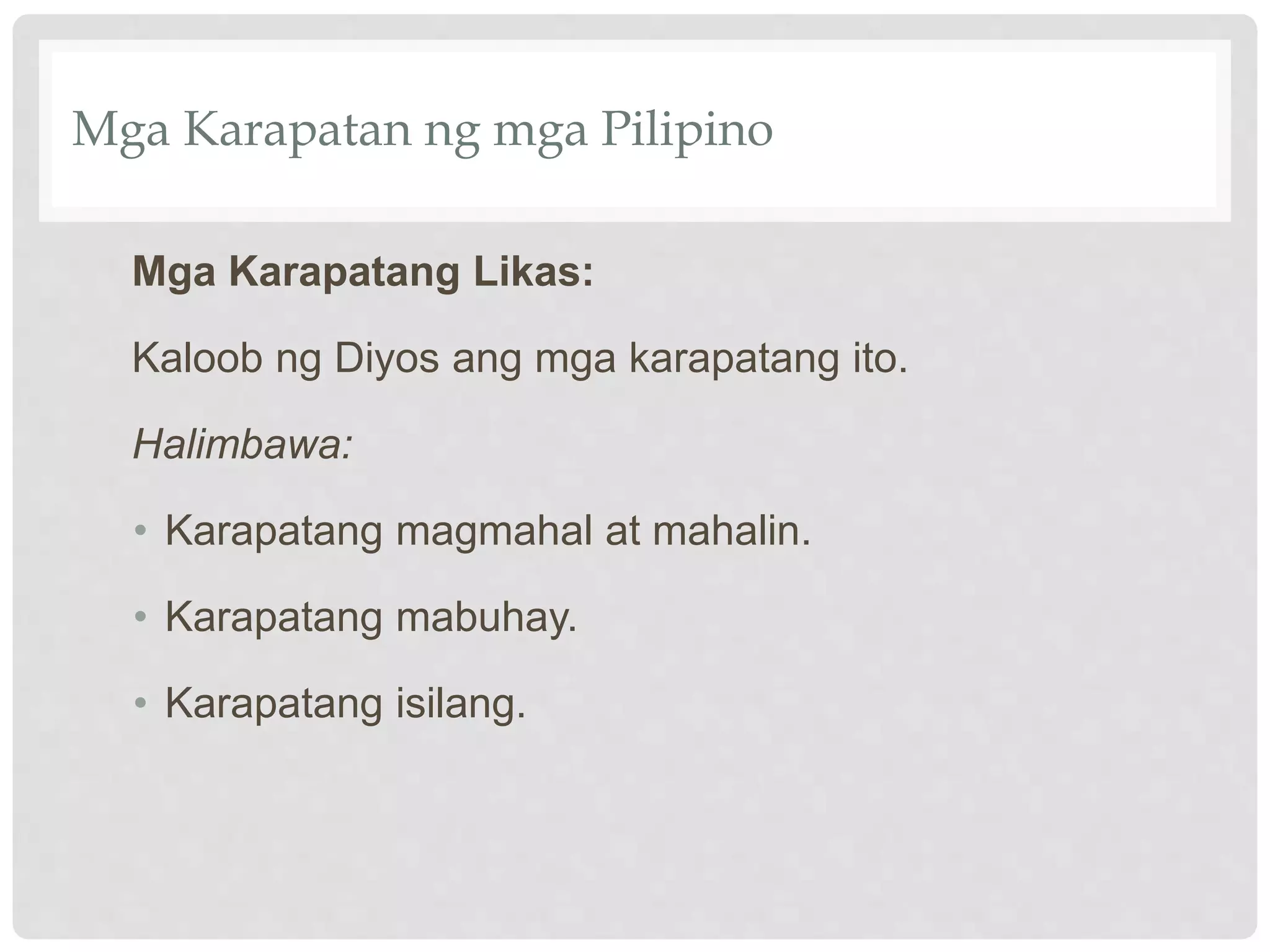 Mga Karapatan ng mga Pilipino | PPTX