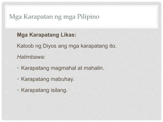 Mga Karapatan ng mga Pilipino | PPTX