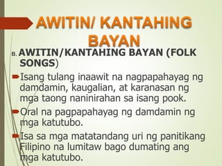 Mga karunungang bayan at kantahing bayan | PPTX