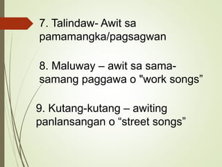 Mga karunungang bayan at kantahing bayan | PPTX