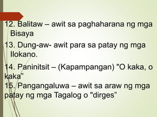 Mga karunungang bayan at kantahing bayan | PPTX