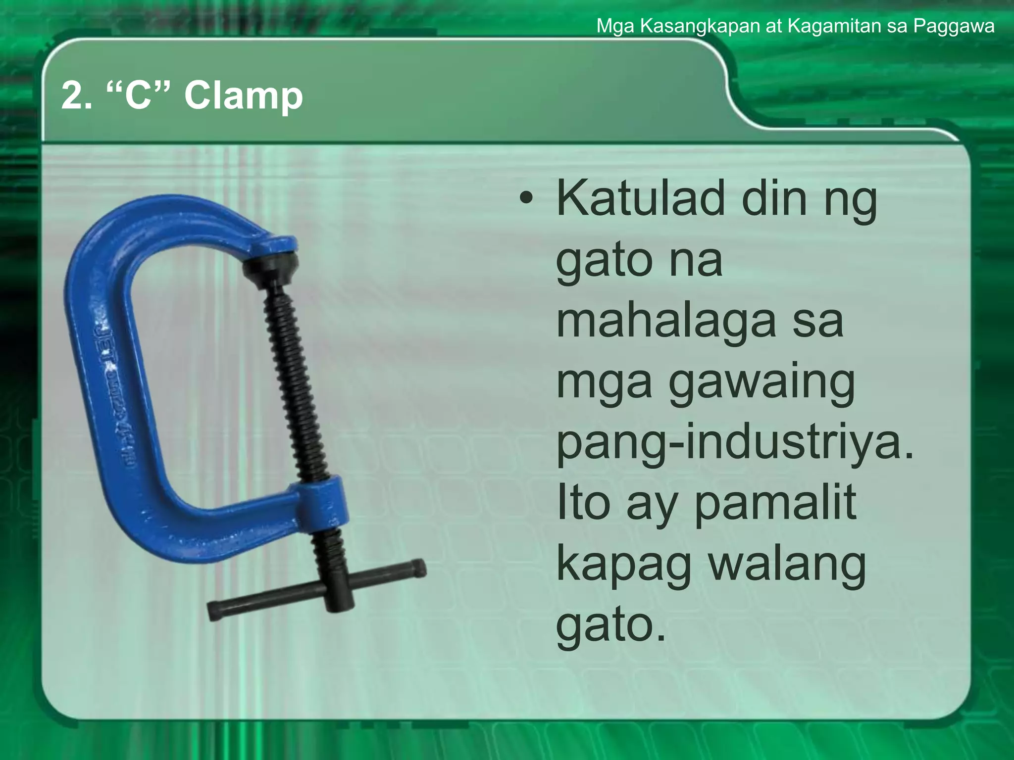 Mga kasangkapan at kagamitan sa paggawa | PPTX