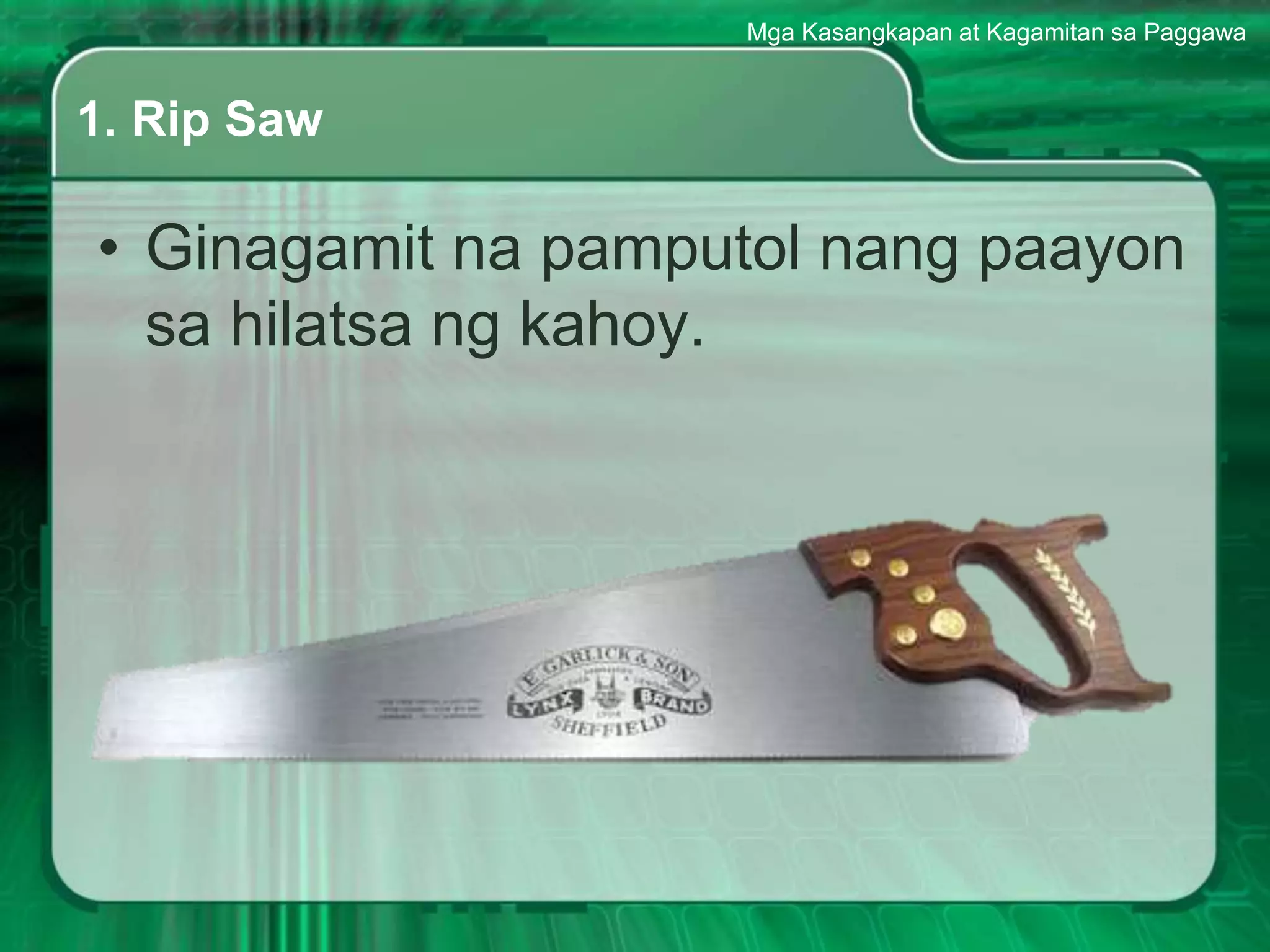 Mga kasangkapan at kagamitan sa paggawa | PPTX