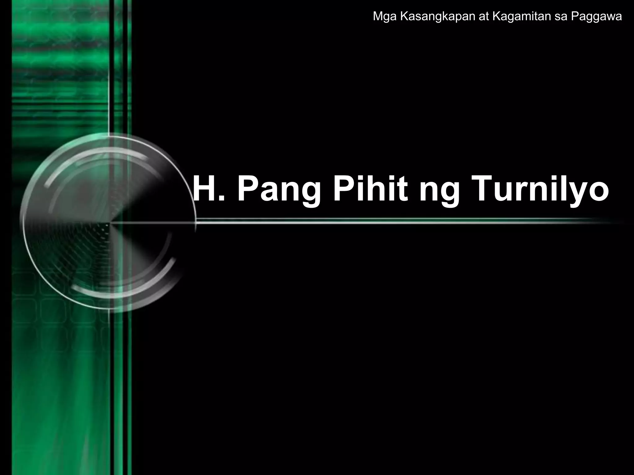 Mga kasangkapan at kagamitan sa paggawa | PPTX