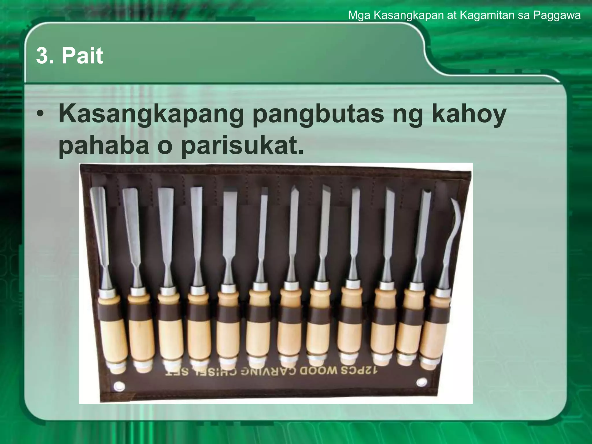 Mga kasangkapan at kagamitan sa paggawa | PPTX