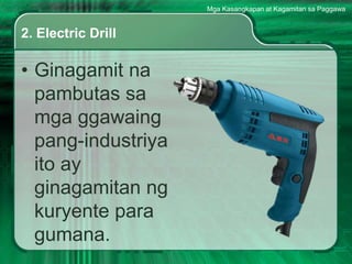 Mga kasangkapan at kagamitan sa paggawa | PPTX