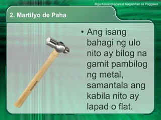Mga kasangkapan at kagamitan sa paggawa | PPT