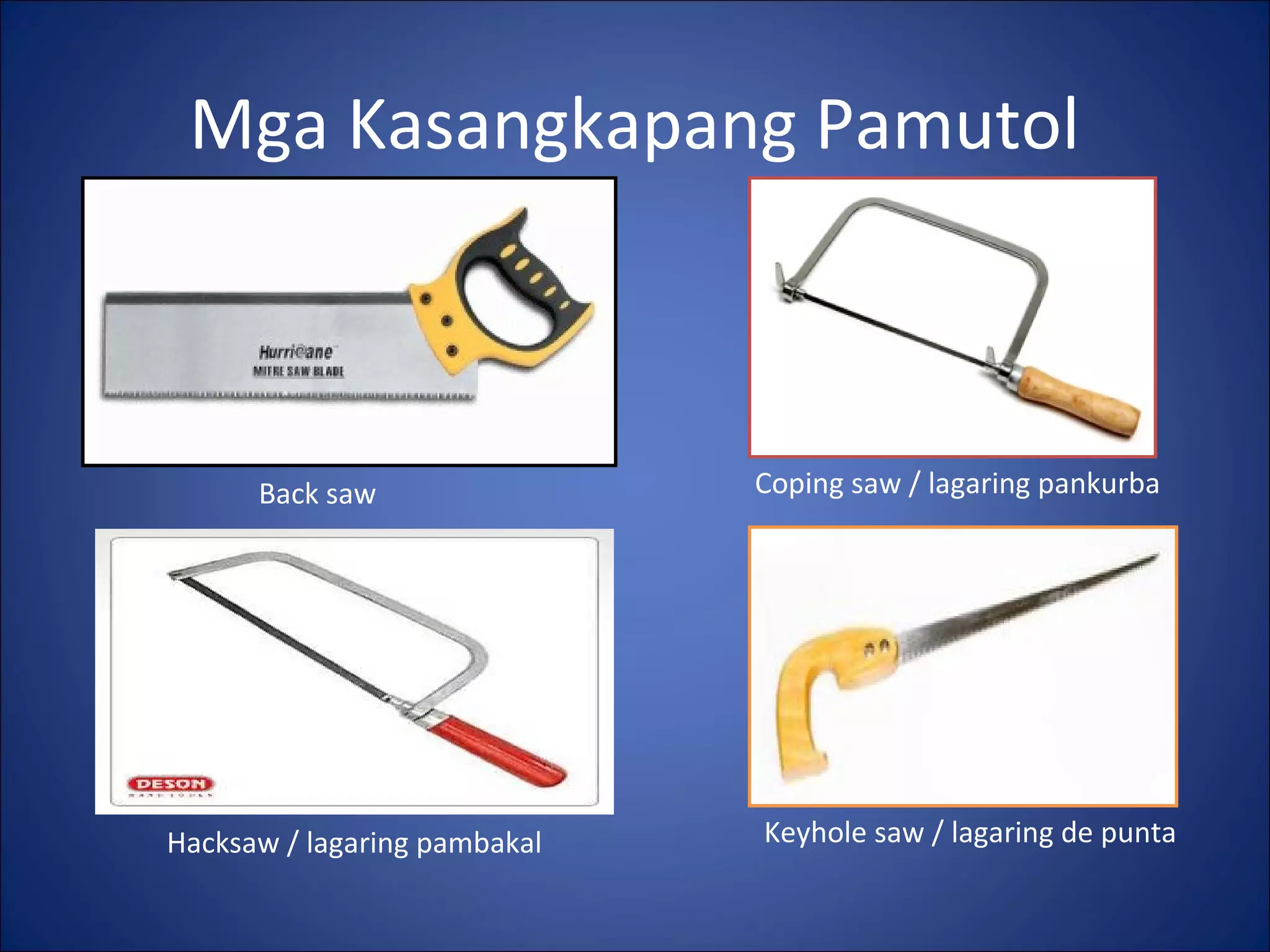 Mga Kasangkapan sa Paggawa | PPT