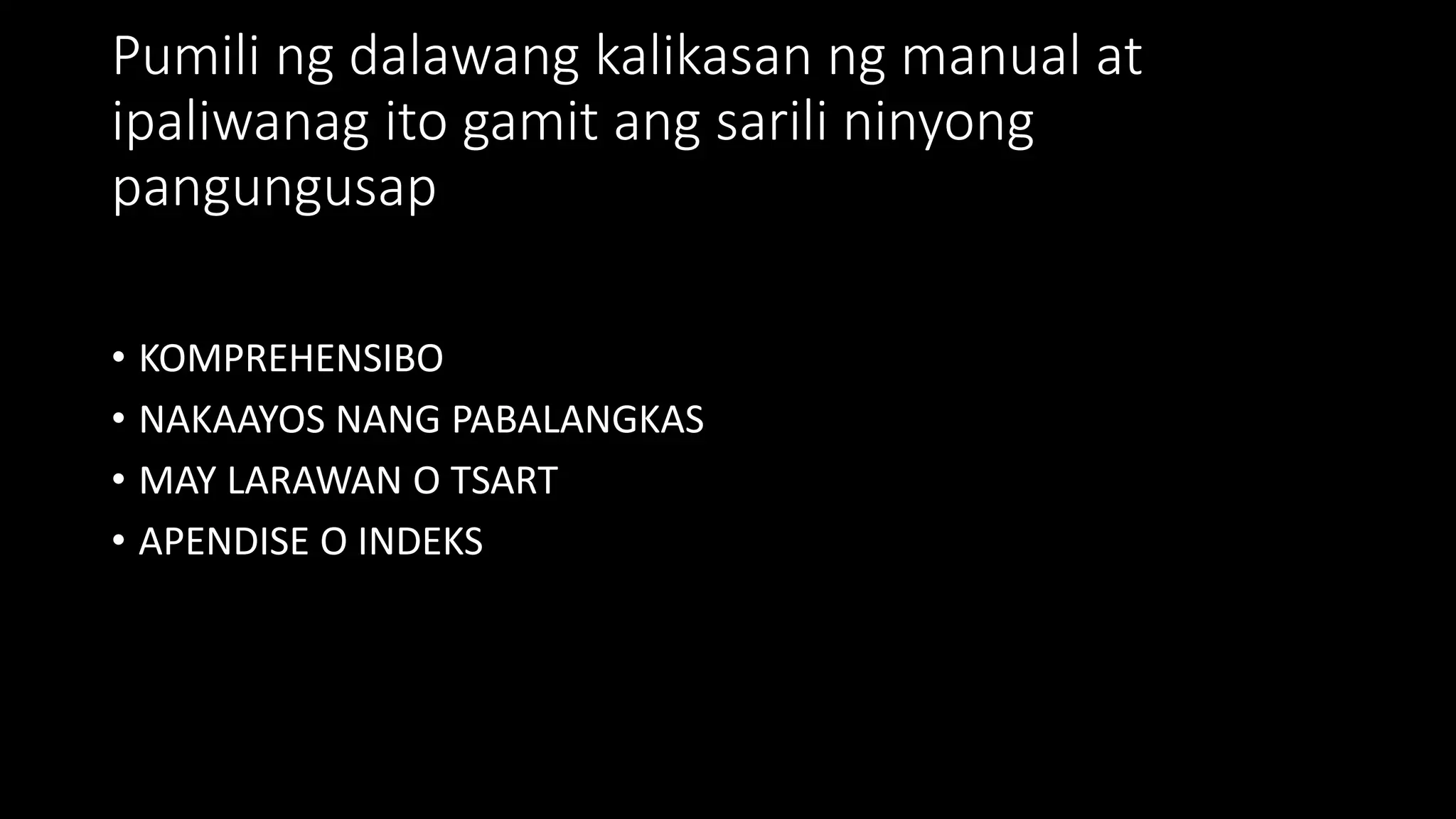 Mga katangian at kalikasan ng manwal | PPTX