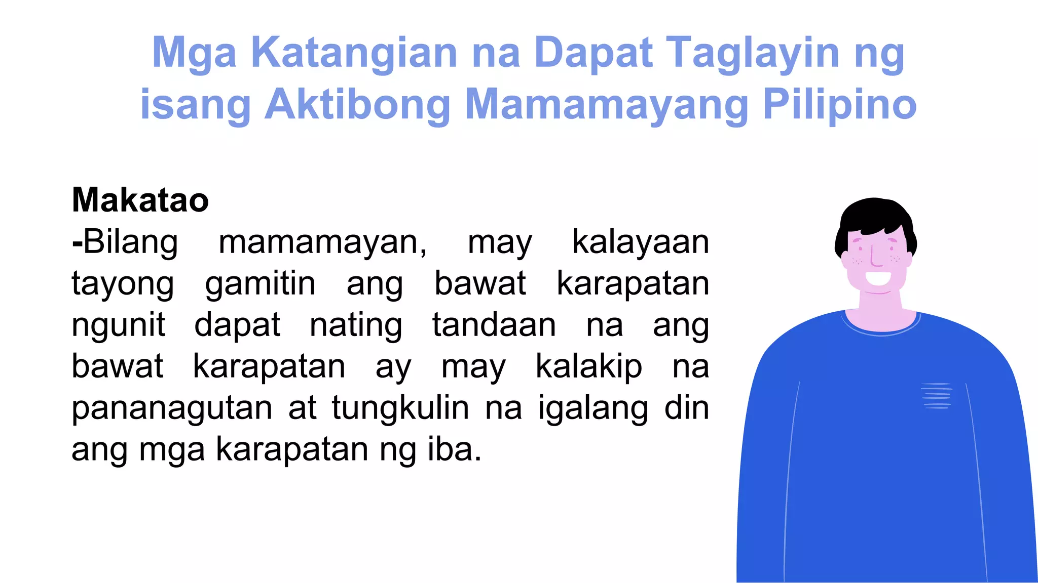 Mga Katangian na Dapat Taglayin ng isang Aktibong Mamamayang Pilipino.pptx