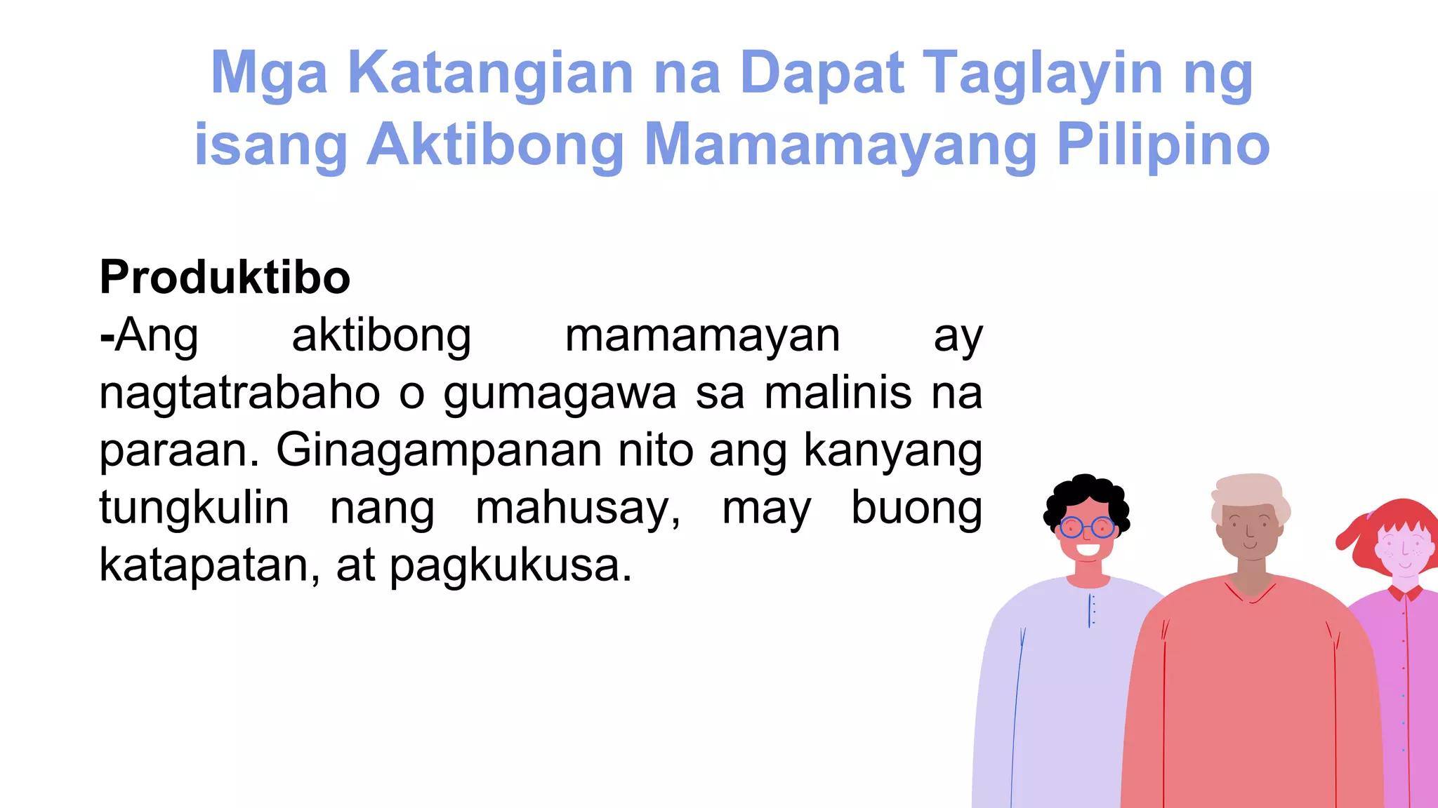 Mga Katangian na Dapat Taglayin ng isang Aktibong Mamamayang Pilipino.pptx