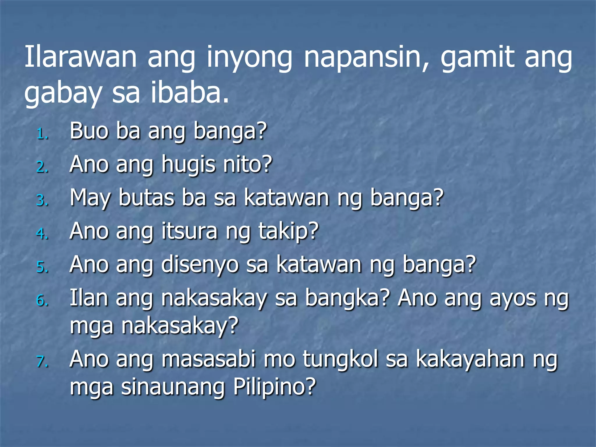 Mga katangian ng bangang manunggul | PPTX