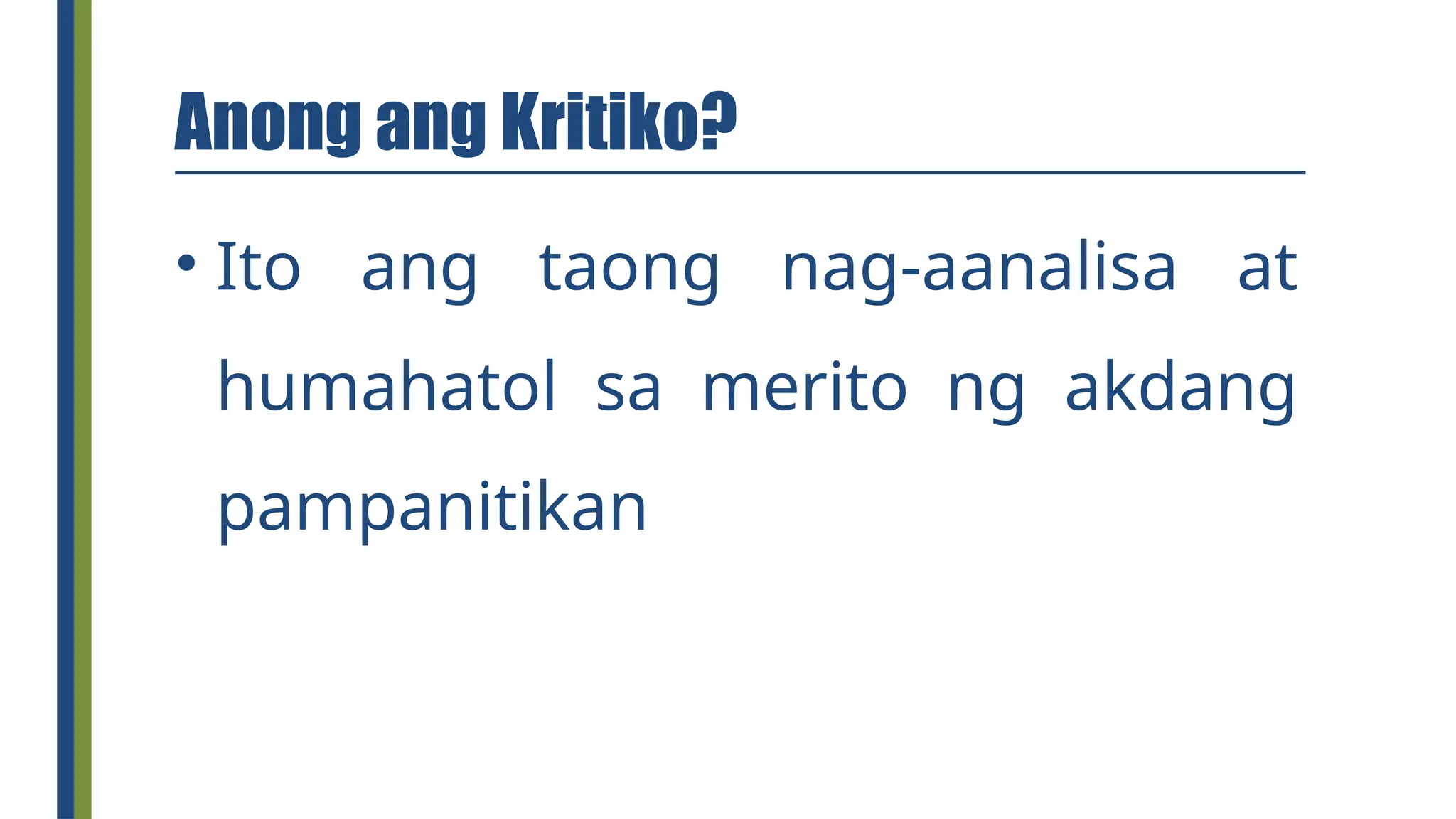 Mga Katangian ng Isang Mahusay na Kritiko.pptx