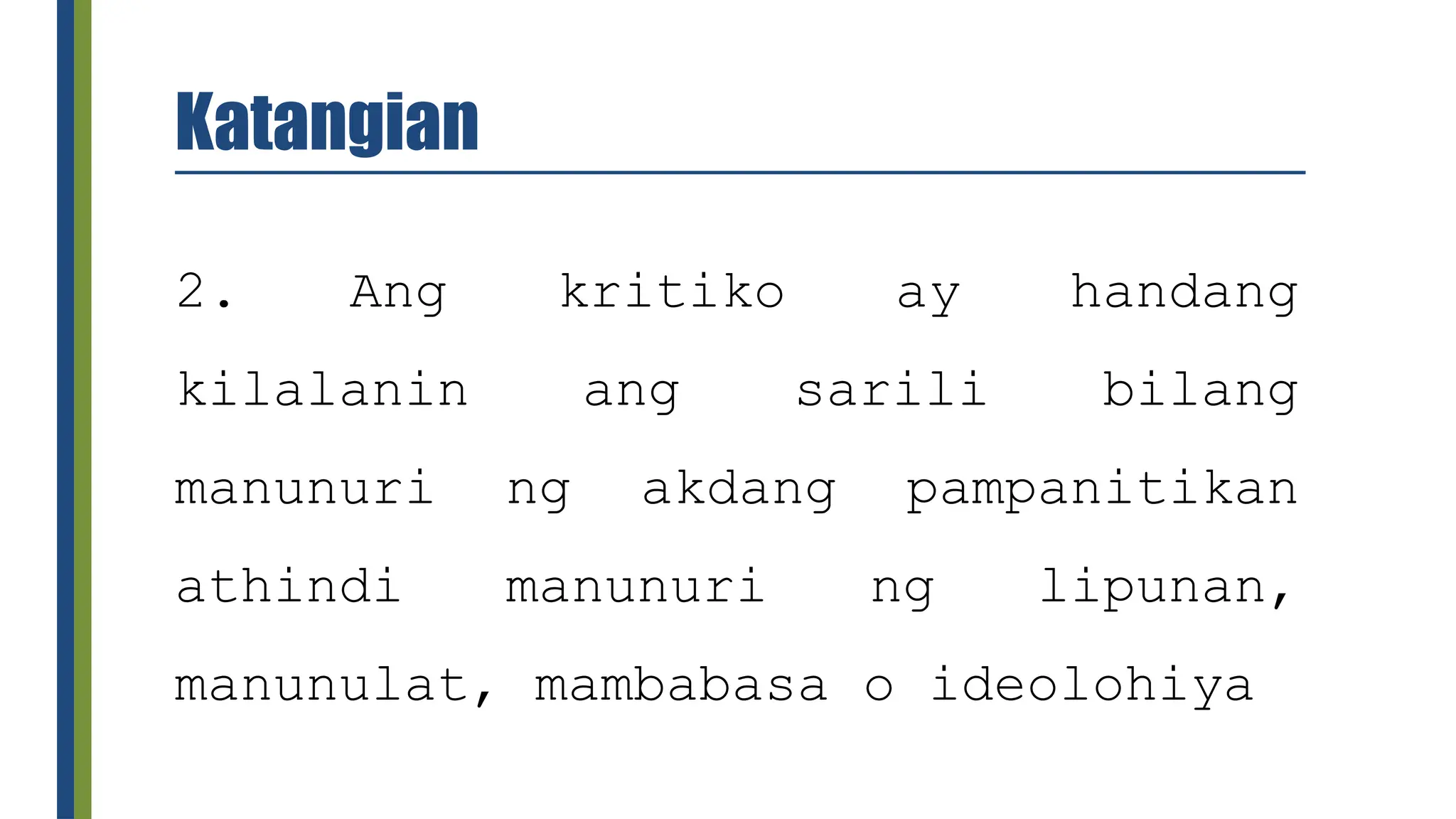 Mga Katangian ng Isang Mahusay na Kritiko.pptx