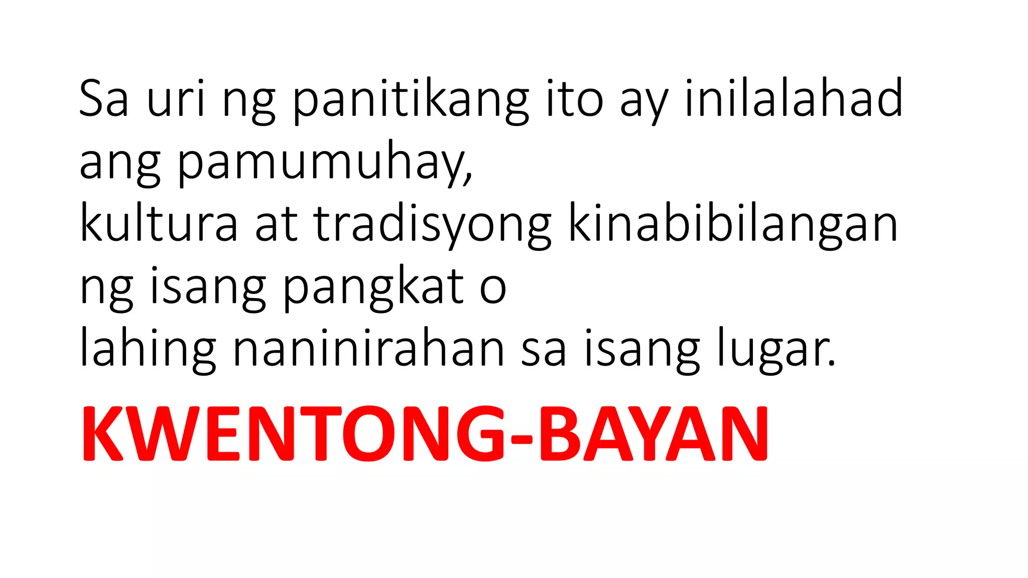 Mga Katangian ng Mito, Alamat at Kuwentong-Bayan fil 7.pptx