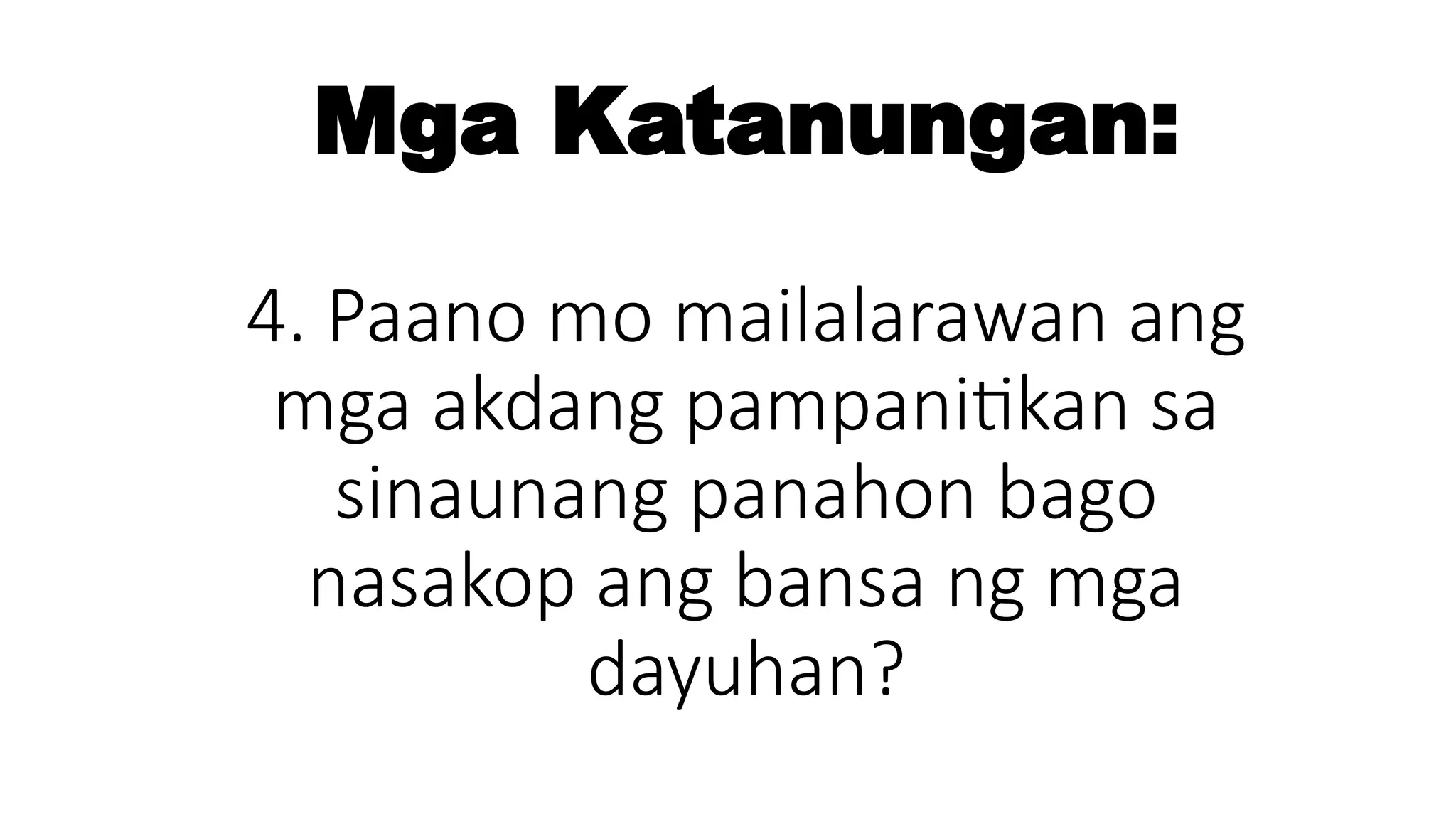 Mga Katanungan.pptxMga Katanungan.pptxMga Katanungan.pptx