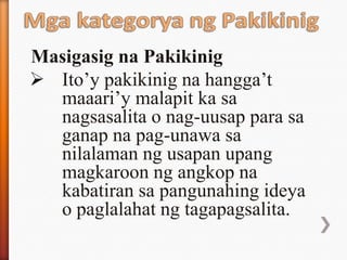 Mga kategorya ng pakikinig | PPTX