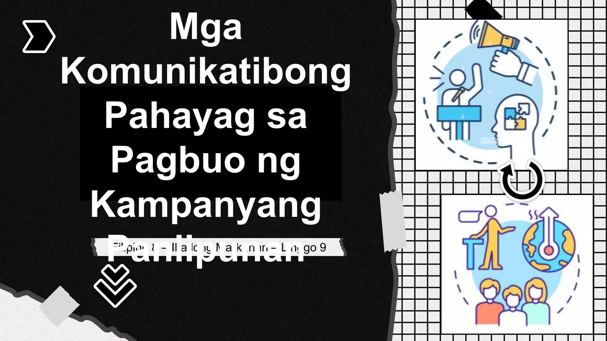Mga Komunikatibong Pahayag sa Pagbuo ng Kampanyang Panlipunan.pptx