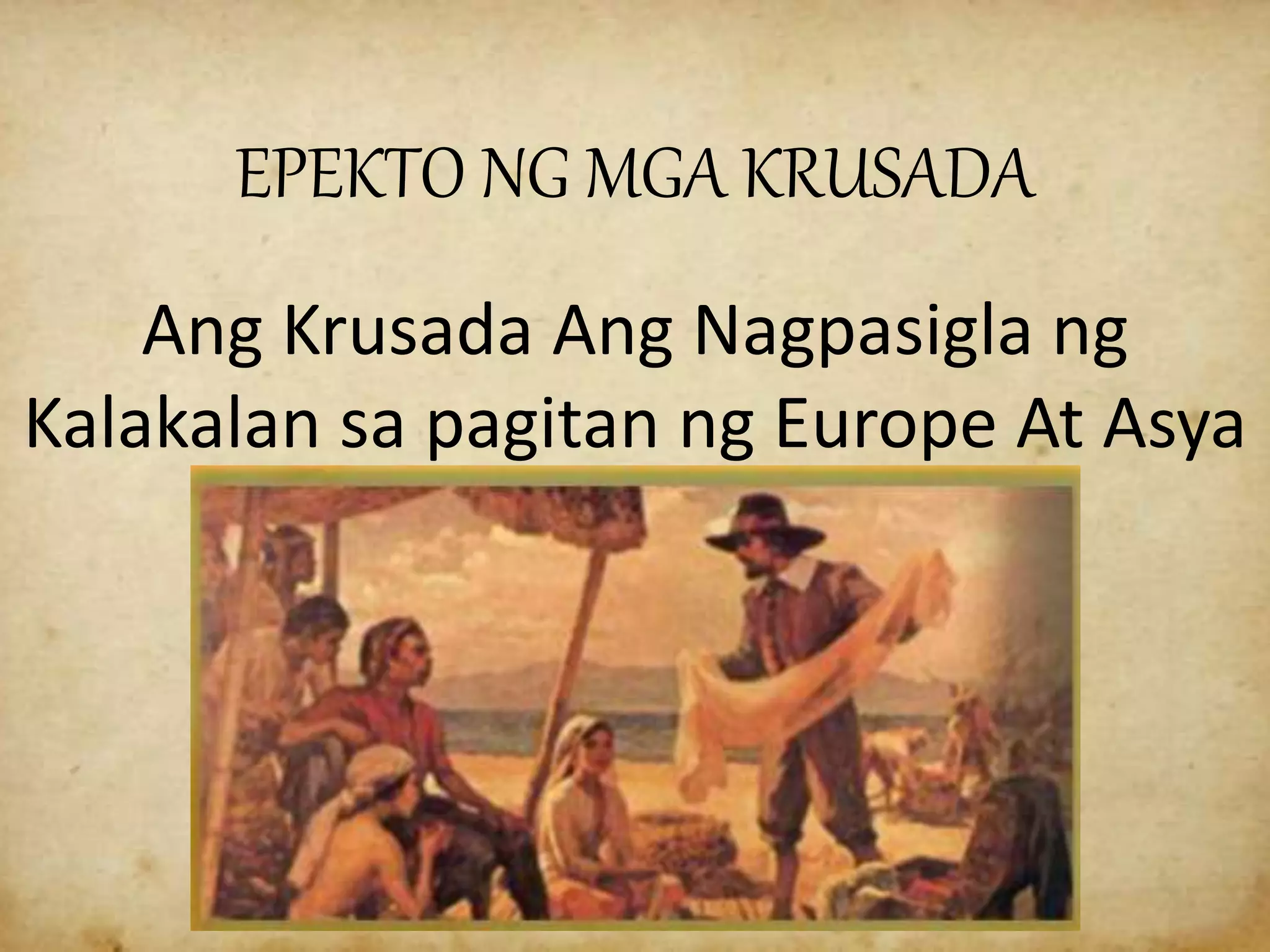 Mga krusada (unang pangkat) | PPTX