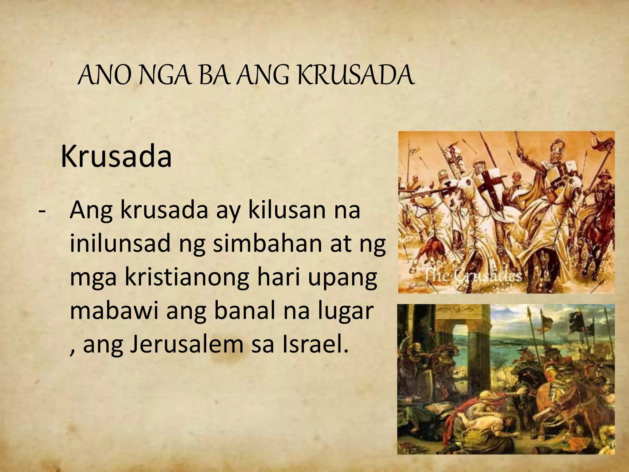 Mga krusada (unang pangkat) | PPTX