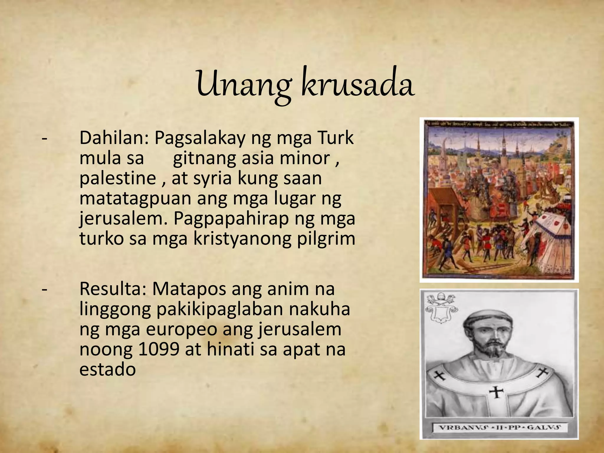 Mga krusada (unang pangkat) | PPTX