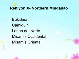 Mga lalawigan sa bawat rehiyon | PPTX