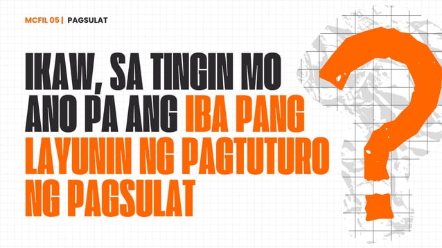 Mga Layunin sa Pagtuturo ng Pagsulat (PART 5).pdf