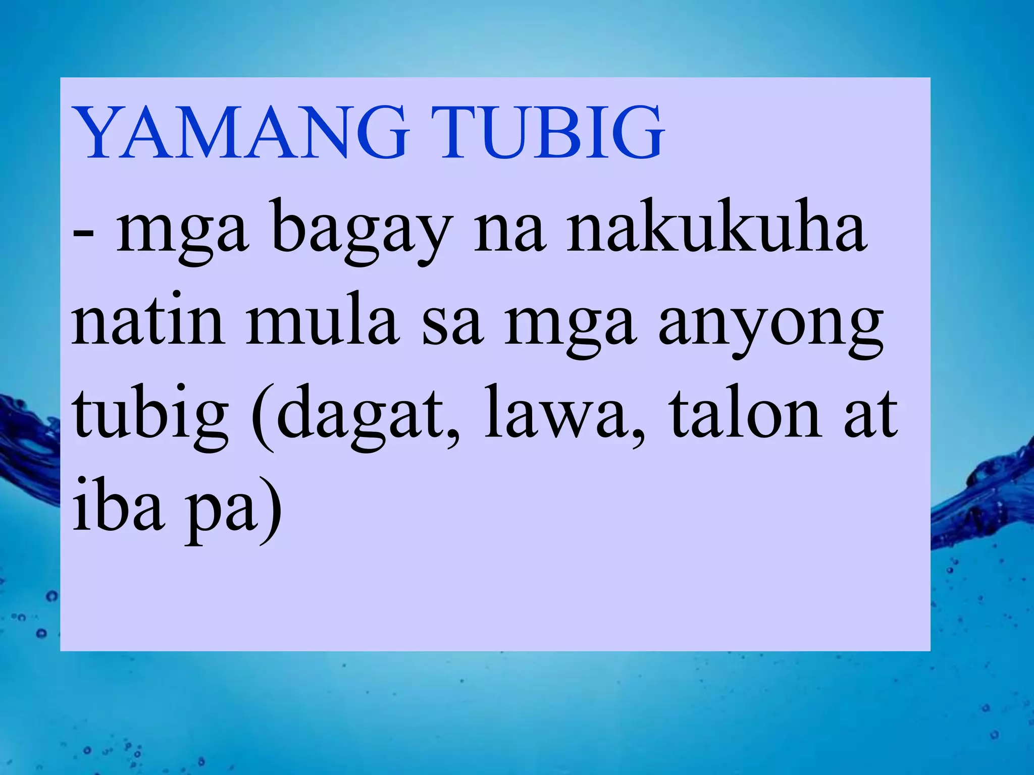 Mga likas na yaman | PPTX