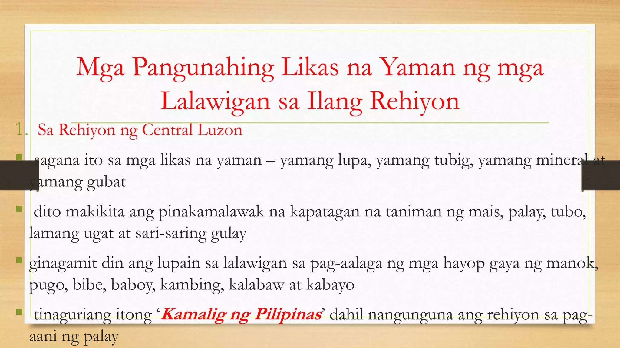 Mga likas na yaman ng mga lalawigan sa rehiyon | PDF