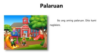 Mga Lugar sa Paaralan | PPTX