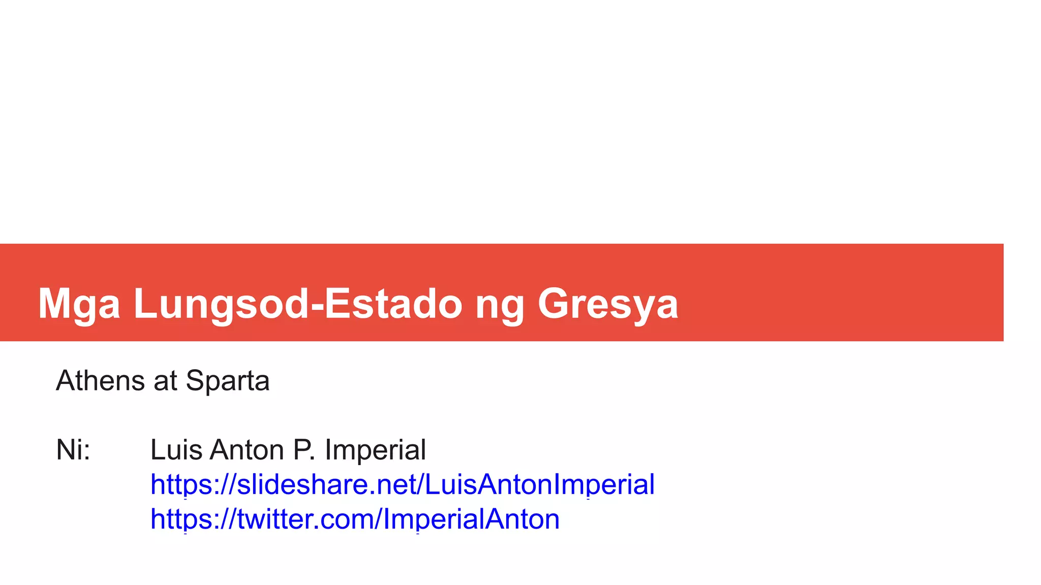 Mga lungsod-estado ng sinaunang Gresya | PPTX